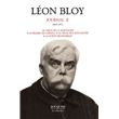 Journal - tome 2 - Léon Bloy Tome 2 Le vieux de la montagne, Le pélerin ...