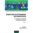 La structure électronique des molécules - Tome 2 - 3ème édition ...