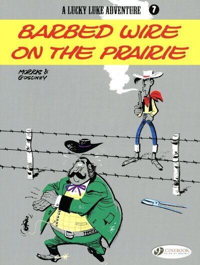 Lucky Luke - Tome 07 - Lucky Luke - tome 7 Barbed wire on the prairie ...