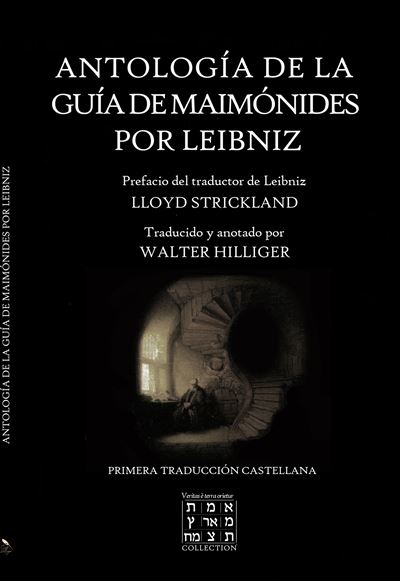 Antología de la Guía de Maimónides por Leibniz - broché - Gottfried ...