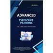 Advanced TypeScript Patterns for Large-Scale Applications - ebook (ePub) - Baldurs L. - Achat ...