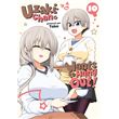 Uzaki-Chan Wants To Hang Out ! - Uzaki-chan Wants to Hang Out! - Tome 10 - Take, Take, Take ...