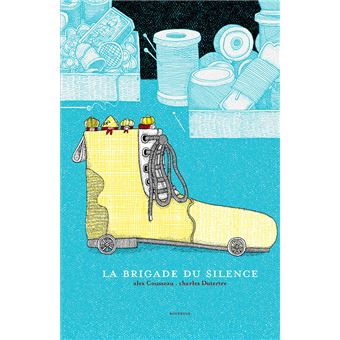La Brigade du silence - cartonné - Alex Cousseau, Olivier Douzou ...