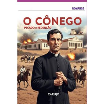O Cônego - ebook (ePub) - Carlos Araujo Carujo - Achat ebook | fnac