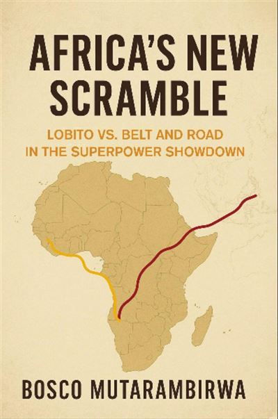 Africa's New Scramble Lobito vs. Belt and Road in the Superpower ...