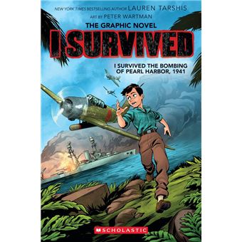 I Survived the Bombing of Pearl Harbor, 1941 (I Survived Graphic Novel ...