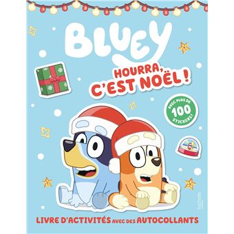 Bluey - Activités et autocollants - Bluey - Hourra - c'est Noël ...