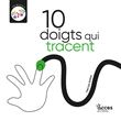 10 doigts qui tracent Mes 10 doigts - cartonné - Martine Perrin ...