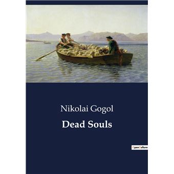 Dead Souls - broché - Nikolai Gogol - Achat Livre | fnac
