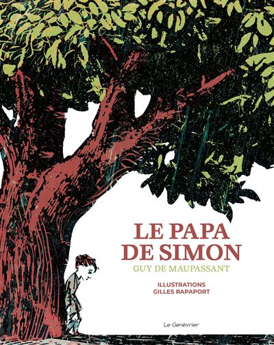Le Papa de Simon - Dernier livre de Guy De Maupassant - Précommande ...