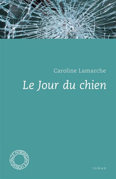 Le jour du chien - Poche - Caroline Lamarche, Daniel Arnaut - Achat ...