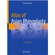Atlas of Asian Rhinoplasty - ebook (ePub) - Man Koon SUH - Achat ebook ...