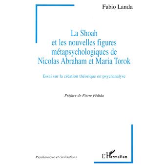 La shoah et les nouvelles figures metapsychologiques de nicolas abraham ...