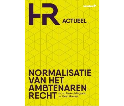 Normalisatie van het ambtenarenrecht - broché - Steven Jellinghaus ...