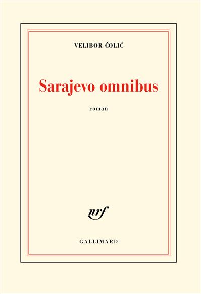 Sarajevo omnibus - broché - Velibor Colic - Achat Livre | fnac