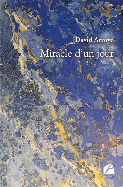 Miracle d'un jour - broché - David Arroyo - Achat Livre ou ebook | fnac