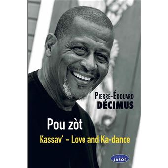 POU ZOT - Kassav' - Love and Ka-dance Kassav', Love and Ka-Dance ...