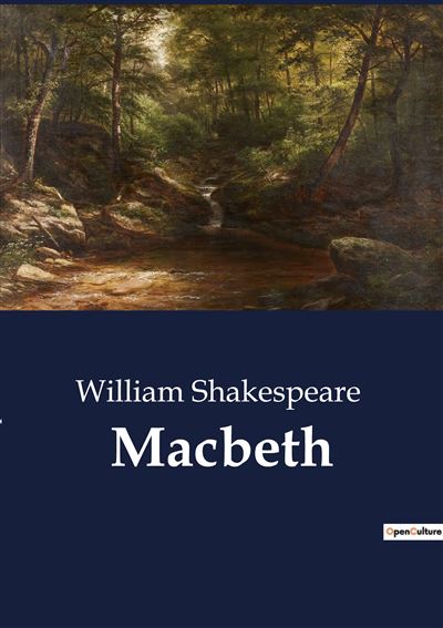 Macbeth - broché - William Shakespeare - Achat Livre | fnac