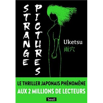 Strange Pictures - broché - Uketsu - Achat Livre ou ebook | fnac