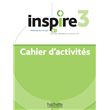 Inspire - Inspire 3 - Cahier d'activités (B1) - Véronique Boisseaux ...