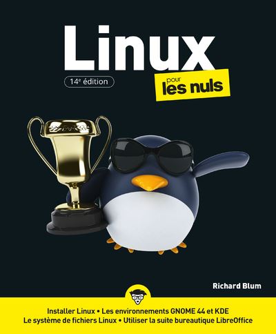 Pour Les Nuls - Linux pour les Nuls - 14e édition - Richard Blum ...