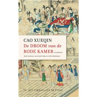 De droom van de rode kamer Het verhaal van de steen - broché - Cao ...