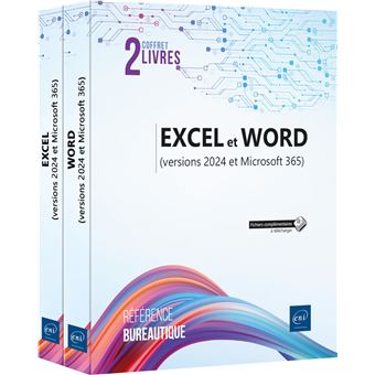 Excel et Word (versions 2024 et Microsoft 365) - Coffret de deux livres - Coffret - Collectif ...