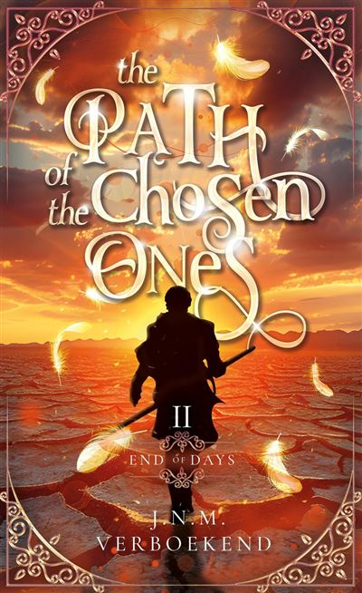The path of the Chosen Ones When you become entangled in the plans of ...