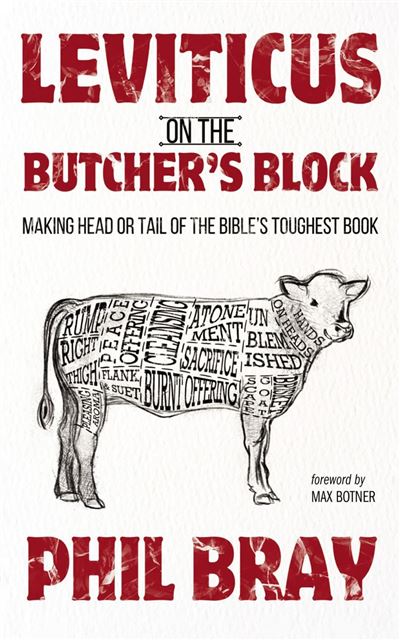 Leviticus on the Butcher’s Block Making Head or Tail of the Bible’s ...