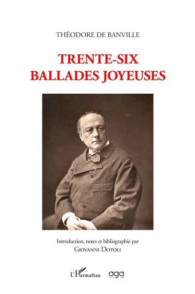 Théodore de Banville Trente-six ballades joyeuses - broché - Giovanni ...