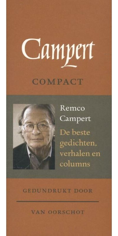 Compact gedichten, verhalen, collumns - cartonné - Remco Campert ...