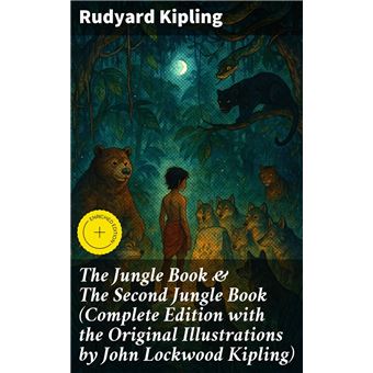The Jungle Book & The Second Jungle Book (Complete Edition with the ...