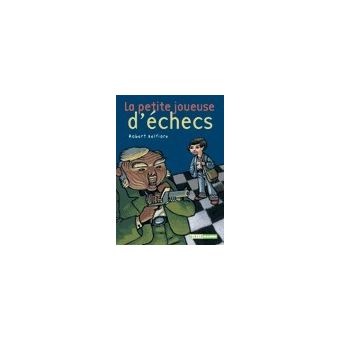 Petite joueuse d'echecs (la) - broché - Robert Belfiore, Patcab - Achat ...