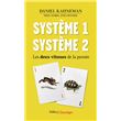 Système 1 / Système 2 Les deux vitesses de la pensée - Poche - Daniel ...