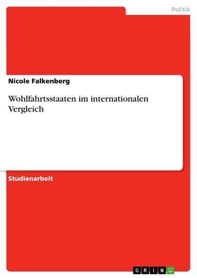 Wohlfahrtsstaaten im internationalen Vergleich - ebook (ePub) - Nicole ...