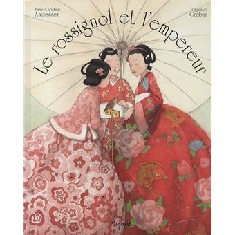 Rossignol et l'empereur Tome 0 - cartonné - Quentin Gréban - Achat ...