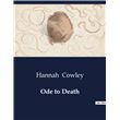 Ode to Death - broché - Hannah Cowley - Achat Livre | fnac