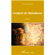 L'enfant de Makabana Roman - broché - Donatien Moukassa - Achat Livre ...
