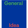 General Idea - relié - AA Bronson, Adam Welch - Achat Livre | fnac