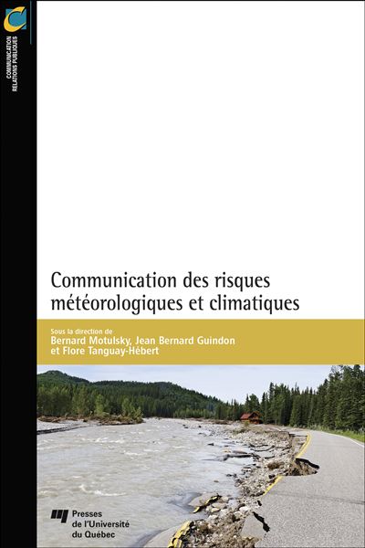 Communication des risques météorologiques et climatiques - broché ...