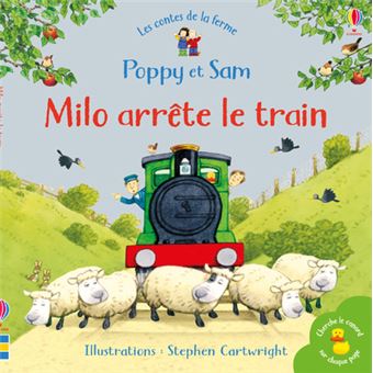 Poppy et Sam - Milo arrête le train - Poppy et Sam - Les contes de la ...