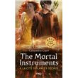 The Mortal Instruments - The mortal instruments,4:la cite des anges ...