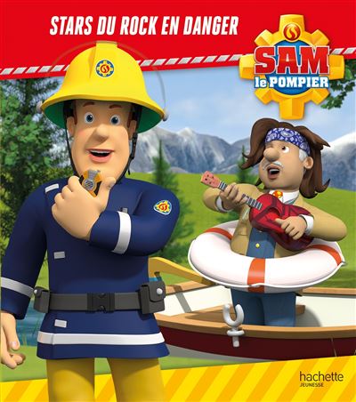 Sam le pompier - Album broché - Sam le pompier - Stars du rock en ...