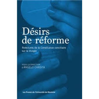 Désirs de réforme Relectures de la Constitution conciliaire sur la ...