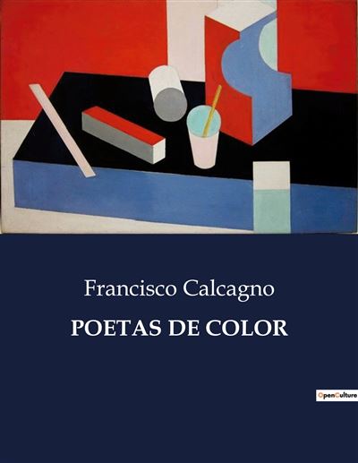 Poetas de color - broché - Francisco Calcagno - Achat Livre | fnac