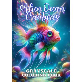 ALIEN OCEAN CREATURES - broché - Nori Art Coloring - Achat Livre | fnac