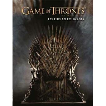Game of thrones:le trone de fer, les plus belles images Les plus belles ...