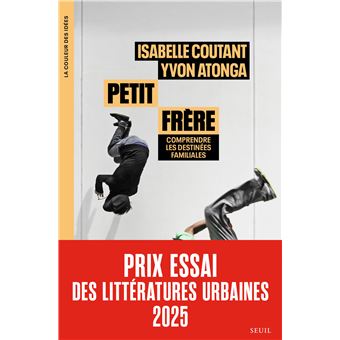 Petit frère Comprendre les destinées familiales - broché - Yvon Atonga, Isabelle Coutant - Achat ...