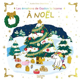 Les Emotions De Gaston - Les émotions de Gaston la licorne à Noël ...