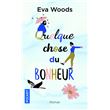 Quelque chose du bonheur - Poche - Eva Woods, Tania Capron - Achat ...